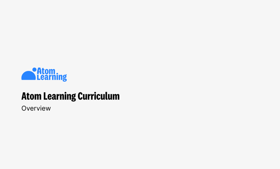 Atom Learning Curriculum Overview